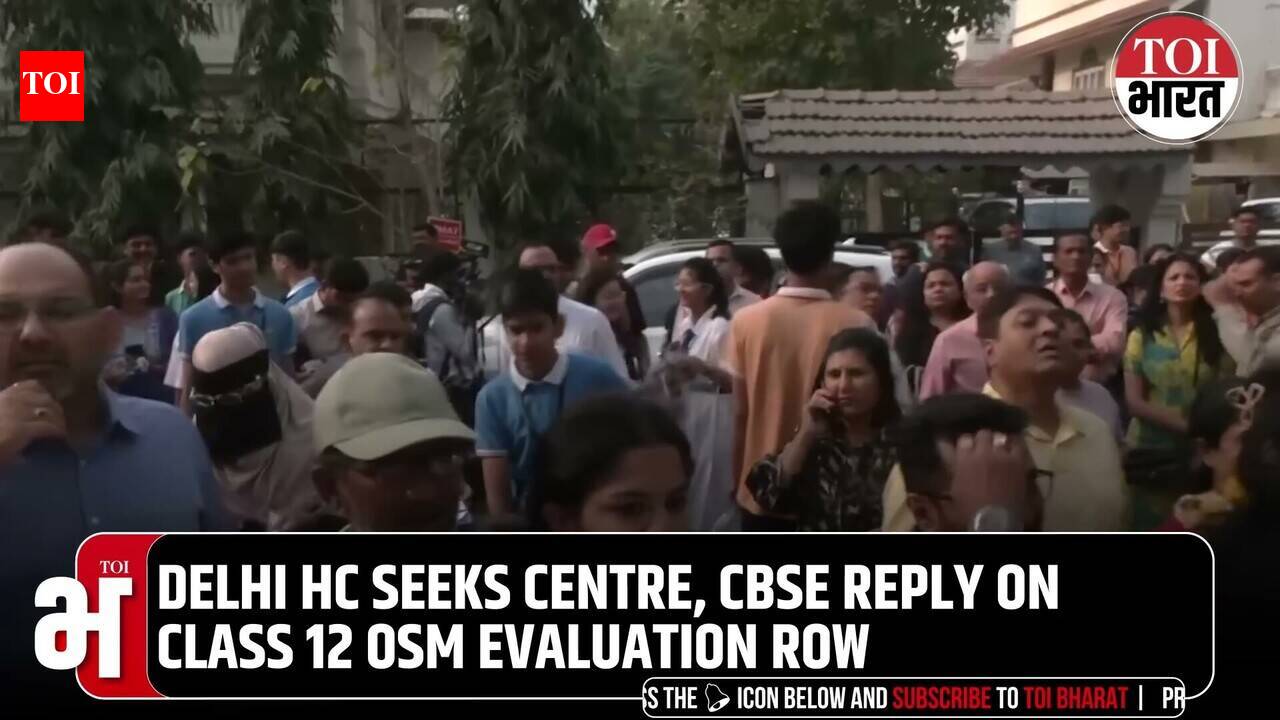 Delhi HC Issues Notice To Centre, CBSE On Plea Challenging Class 12 OSM ...