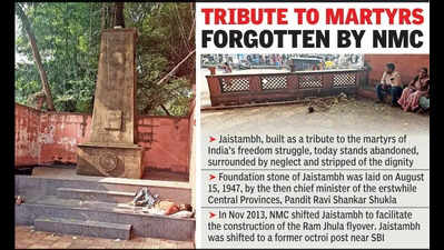 Jaistambh, Symbol Of Freedom, Now Towering Token Of Indignity | Nagpur ...
