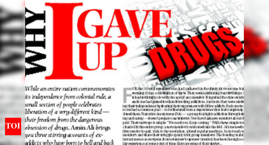 Why I gave up drugs - Times of India