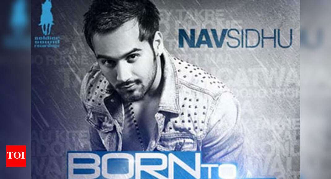 Nav Sidhu presents Born To Shine | Punjabi Movie News - Times of India