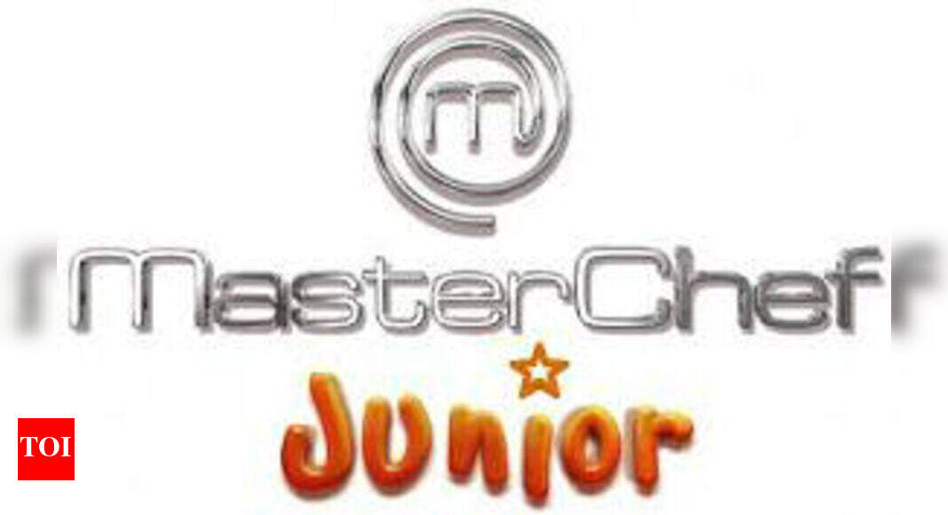 Masterchef India: Junior Masterchef first time in India! - Times of India