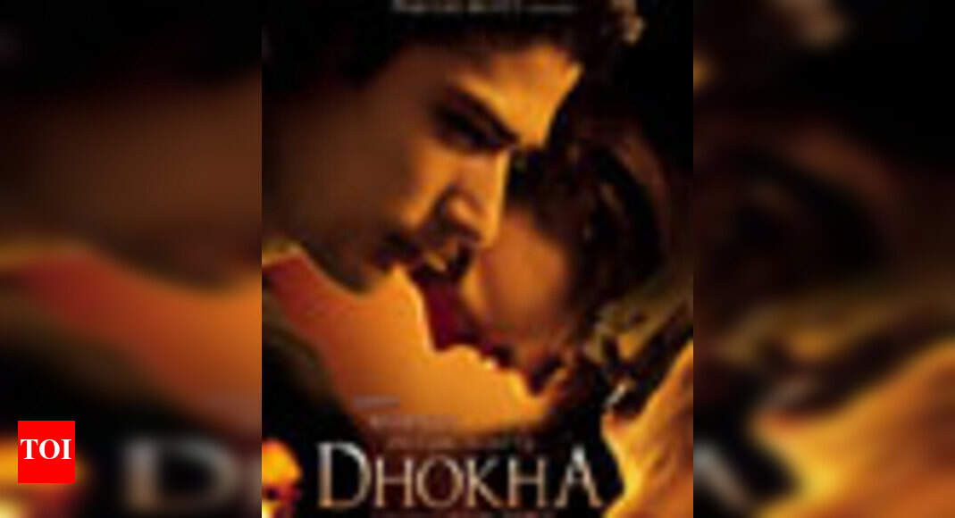 Dhokha (Now Playing) | Hindi Movie News - The Times of India
