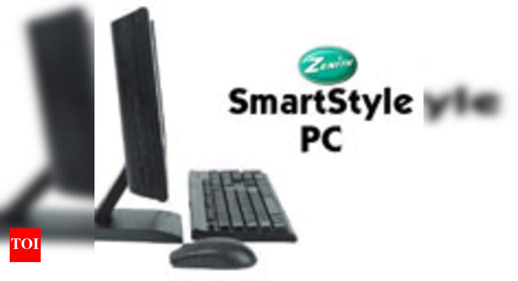 Zenith unveils 'Smartstyle' PC - Times of India
