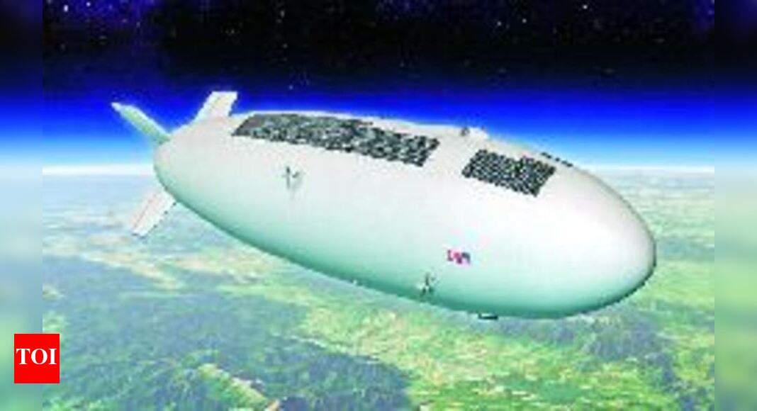 Modern airships brace for space odyssey - Times of India