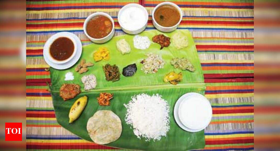 As delicious as an Onasadhya - Times of India