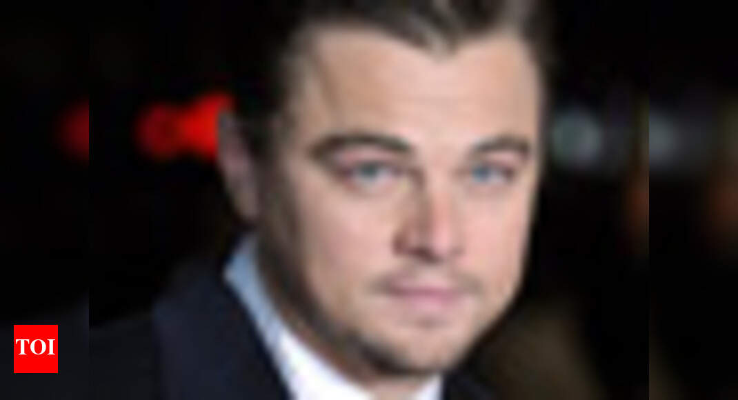 DiCaprio's pampering ideas! | English Movie News - Times of India
