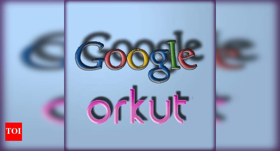 Goodbye Orkut. We Will Miss You! - Times of India
