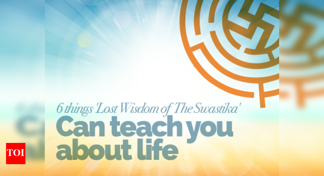 6 things Lost Wisdom of The Swastika can teach you about life - Times ...