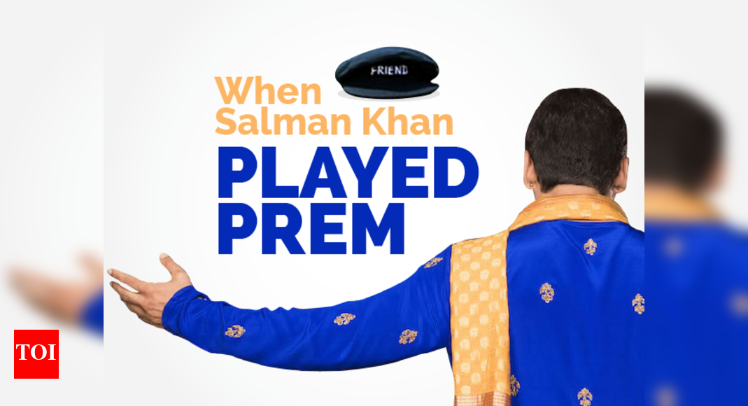 When Salman Khan played Prem | Hindi Movie News - Times of India