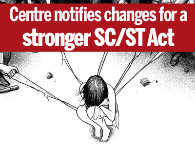 Infographic: Centre to strengthen SC/ST act | India News - Times of India