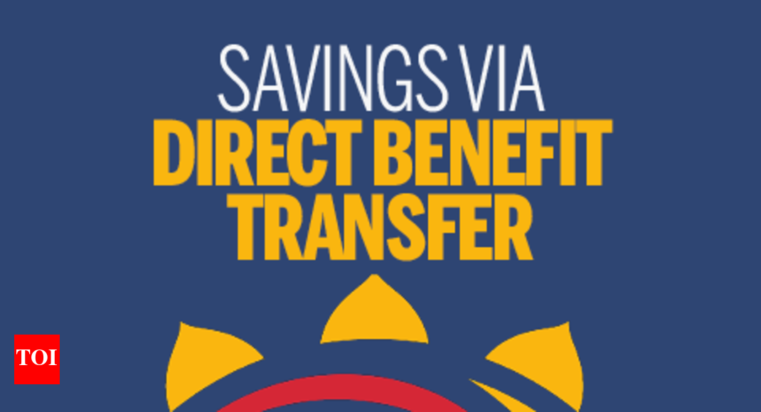 DBT brings big benefits | India News - Times of India