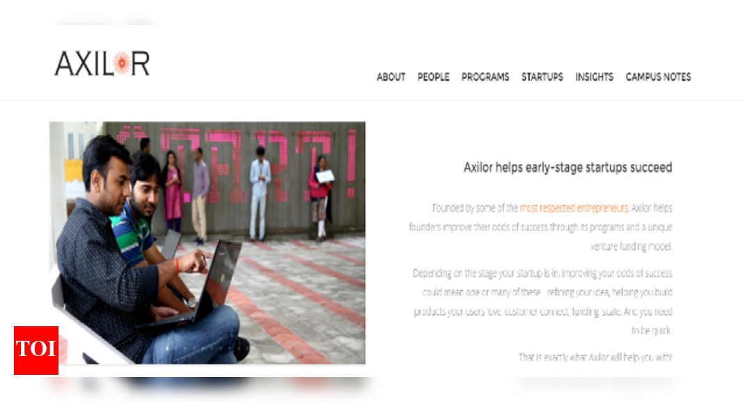 Axilor to accelerate 10 startups in its fourth batch - Times of India