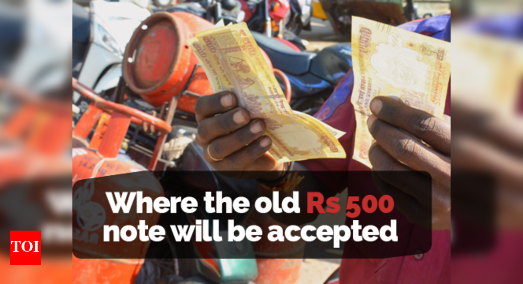 Infographic: Where you can still use the old Rs 500 note | India News ...