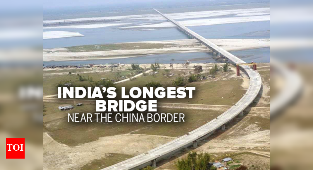 Infographic: India’s longest bridge to connect Assam and Arunachal ...