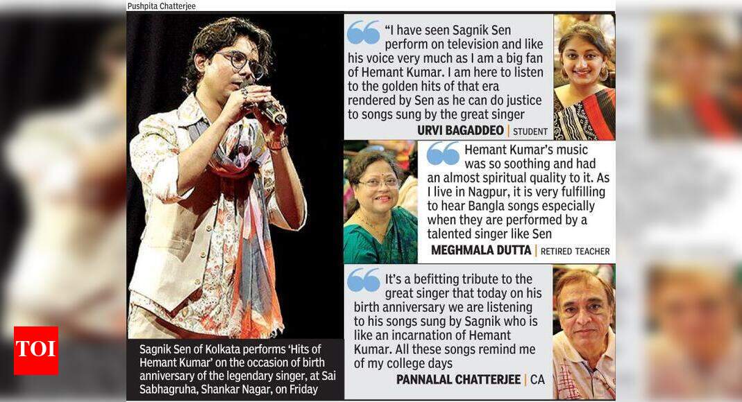Sagnik Sen regales with Hemant Kumar’s songs | Nagpur News - Times of India