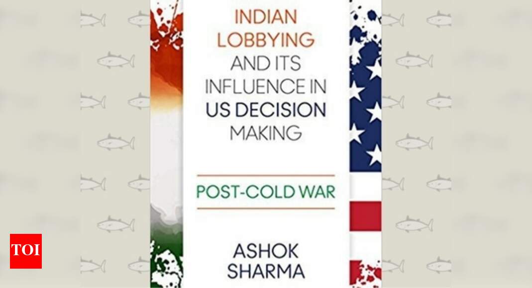 Review: Indian Lobbying and Its Influence In US Decision Making: Post ...