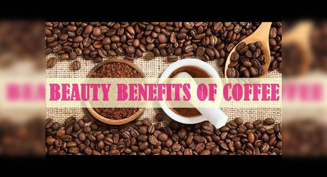 7 beauty benefits of coffee that we bet you didn’t know! :::Misskyra