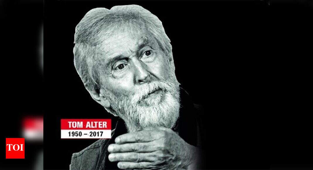 'Tom Alter kept performing till the end' | Delhi News - Times of India