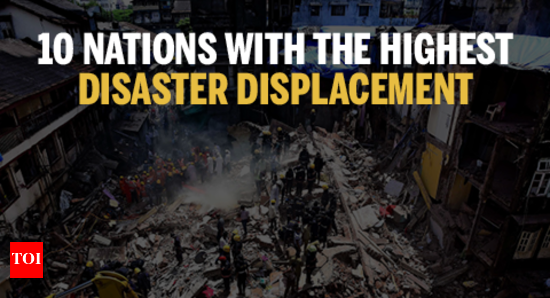 India’s most disaster-prone country with highest displacement of people ...