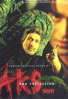 Aks Movie: Showtimes, Review, Songs, Trailer, Posters, News & Videos ...