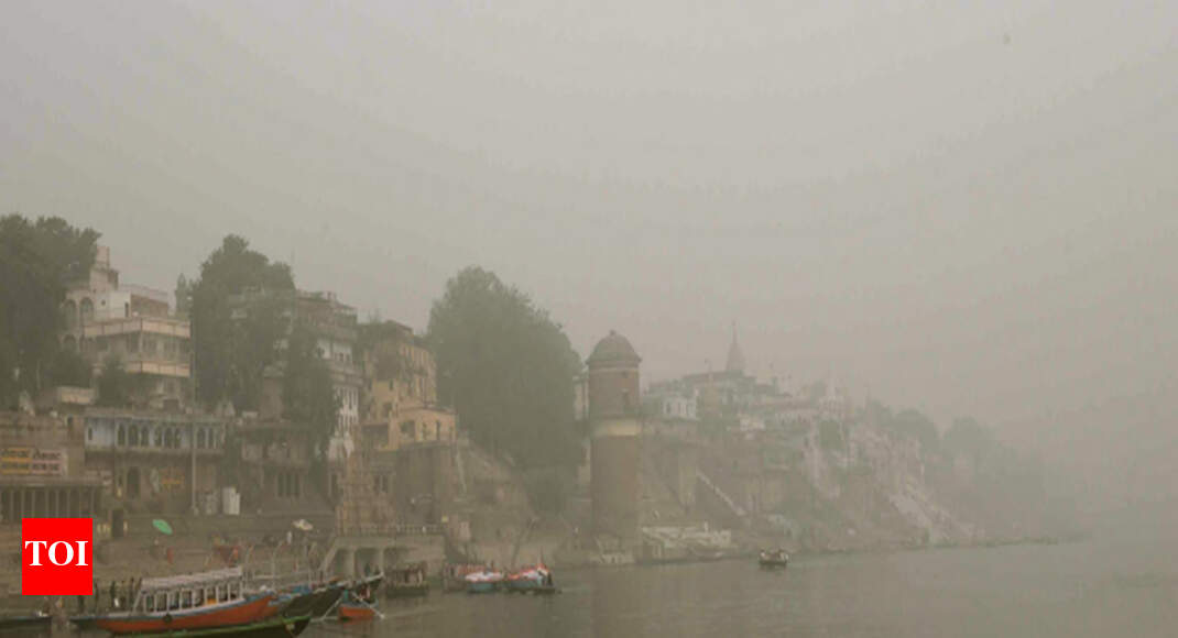 heavy smog in Varanasi: Kashi becomes country's most polluted city ...