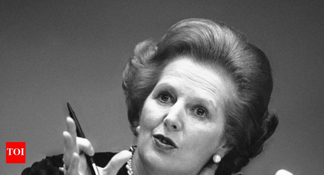 BBC orders documentary on former UK PM Margaret Thatcher - Times of India