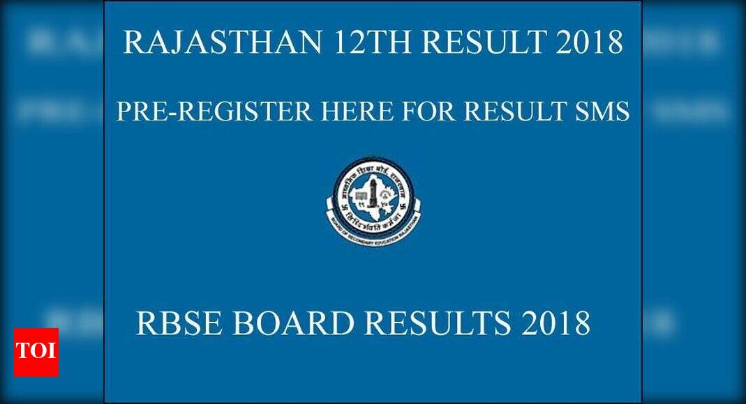 rbse-12th-result-2018-rajasthan-board-to-announce-class-12-result-on