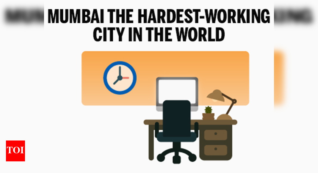 Infographic: Mumbaikars work the most hours in the world - Times of India