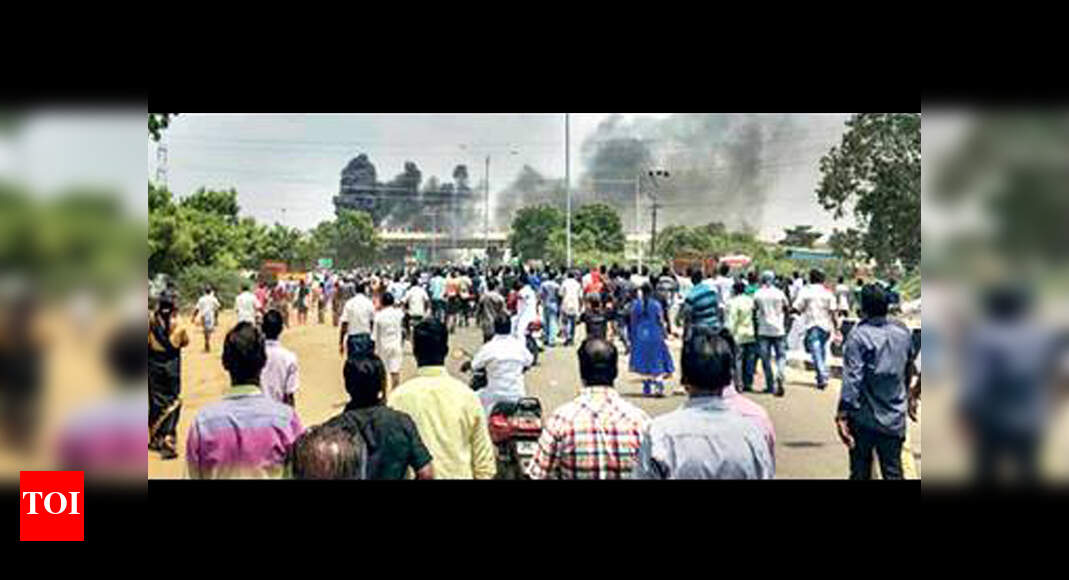 Sterlite protests: 6 charged under NSA | Chennai News - Times of India