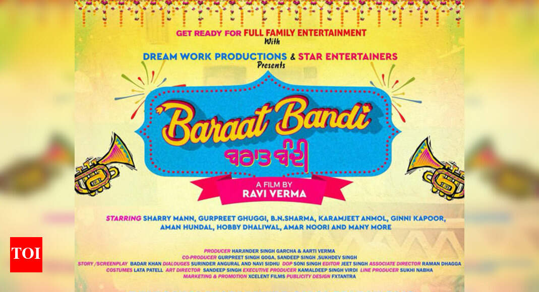 Baraat Bandi: Sharry Mann, Gurpreet Ghuggi, Karamjit Anmol and Hobby ...