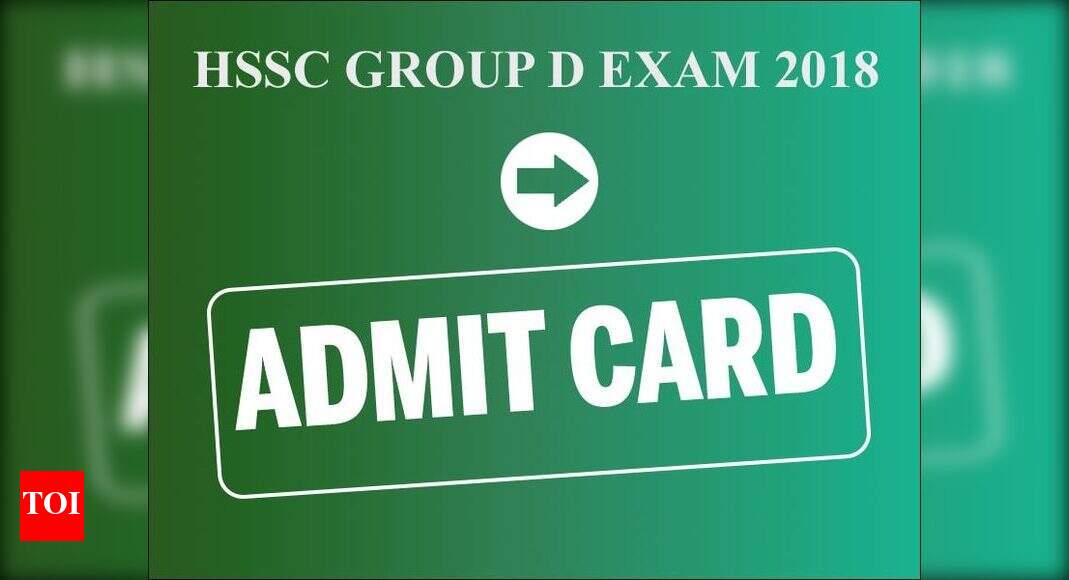 HSSC Group D Admit Card 2018 for November 10 & 11 exam to be released ...