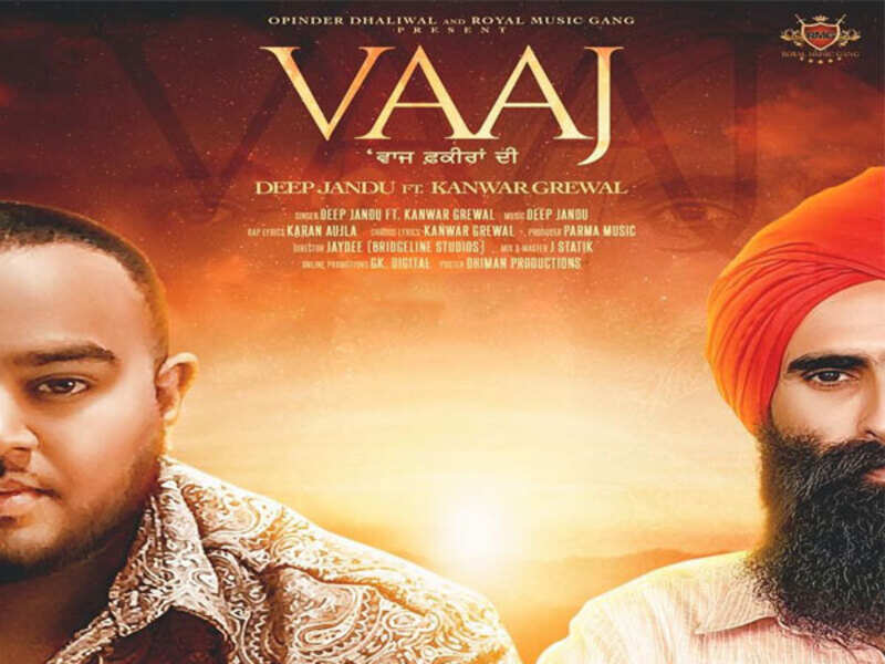 Vaaj: The latest track by Deep Jandu ft. Kanwar Grewal is out | Punjabi ...