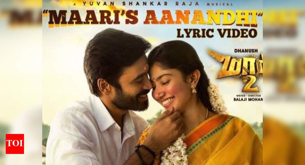 'Maari's Anandhi' new lyrical video from Dhanush's 'Maari 2' is out ...