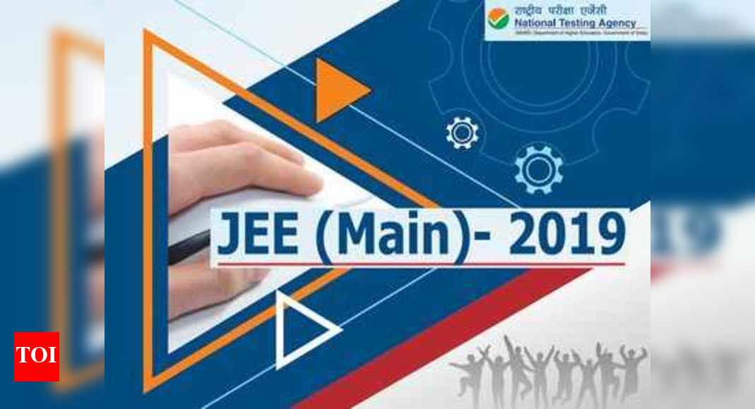 JEE Main 2019: Do's and Don’ts for JEE Main January Exam - Times of India