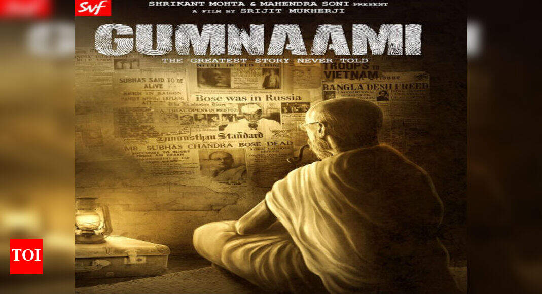 Here’s the first poster of Srijit’s ‘Gumnami’, a tribute to Netaji ...