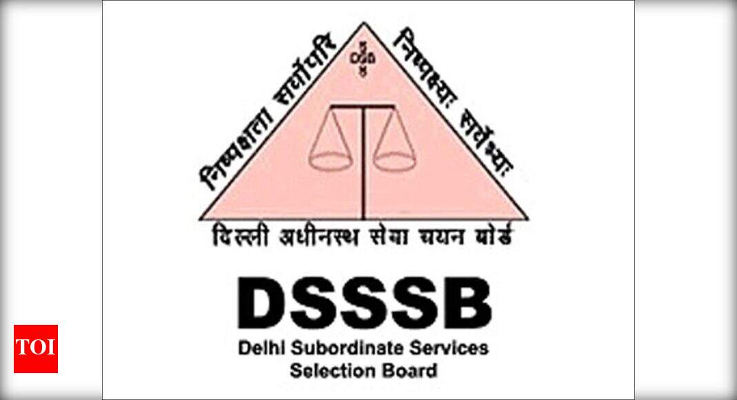 DSSSB Recruitment 2019: Apply online for 264 AE & JE posts ...