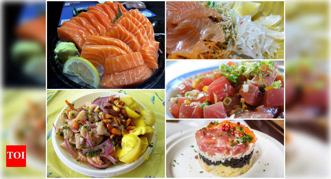 Five exquisite raw fish dishes from around the world - Times of India
