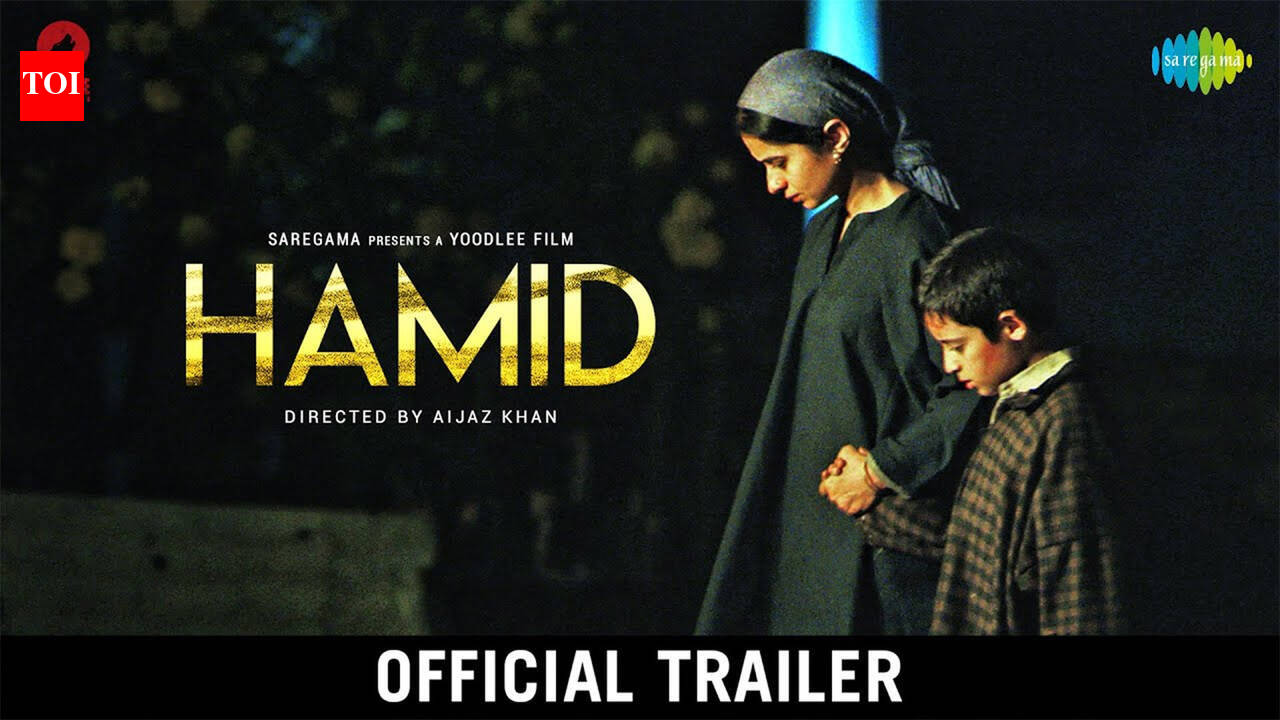 Hamid Movie Review {4/5}: Critic Review of Hamid by Times of India
