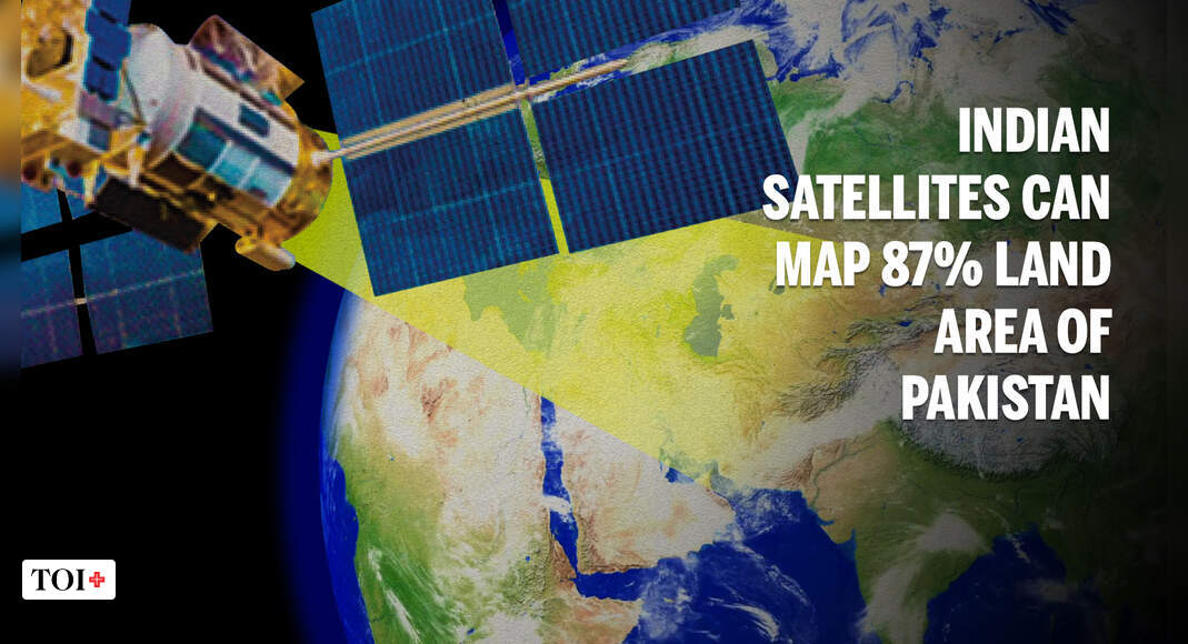 Isro satellites can map 87% land area of Pakistan, in HD - Times of India