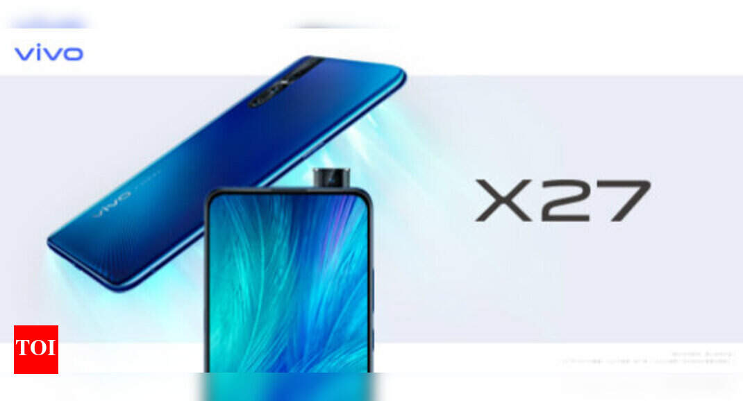 Vivo X27 Launch: Vivo X27's pop-up selfie camera, triple rear camera ...