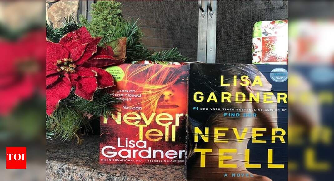 Micro review: ‘Never Tell’ by Lisa Gardner - Times of India