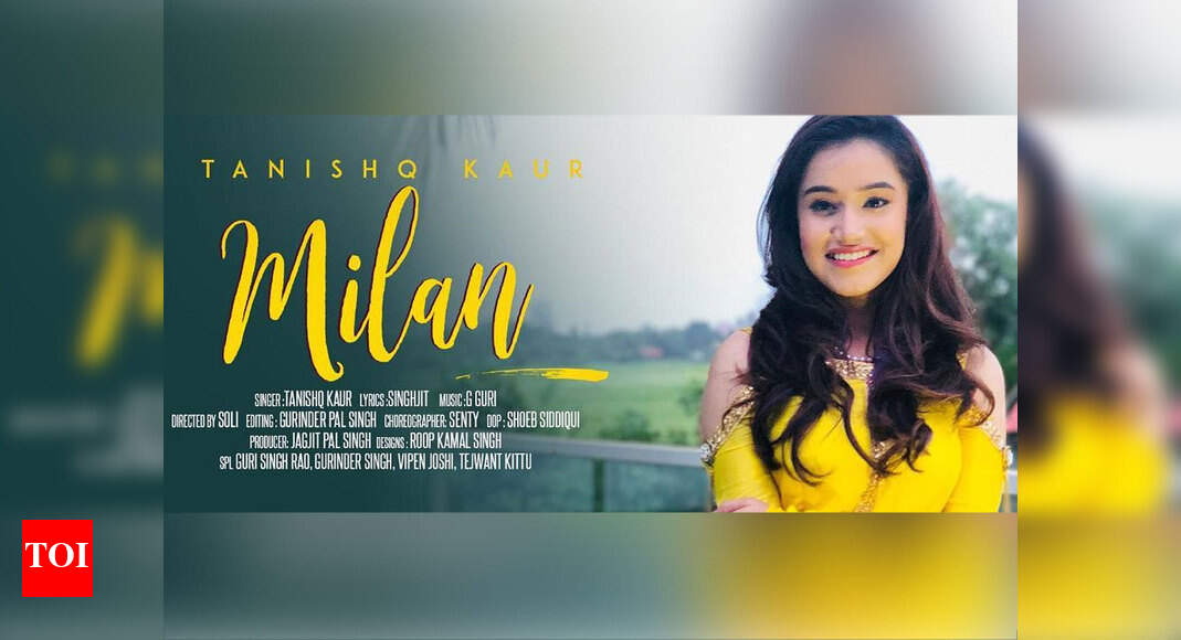 Milan: Tanshiq Kaur’s latest song to release tomorrow | Punjabi Movie ...
