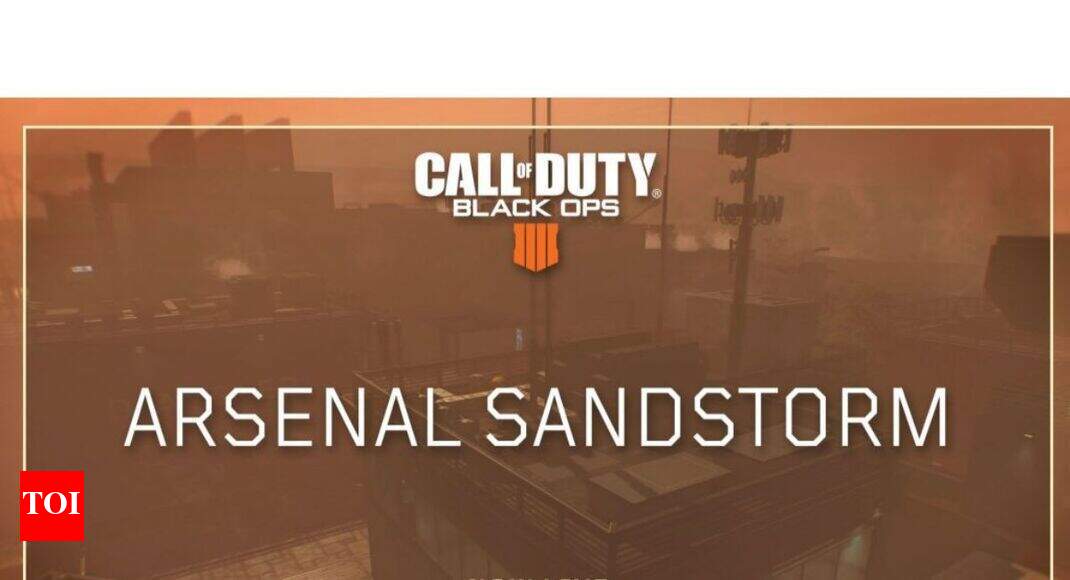 Call of Duty: Call of Duty: Black Ops 4 update- New Arsenal Sandstorm ...