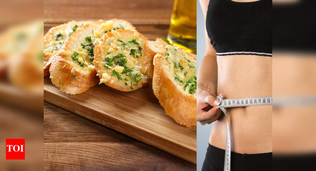 Weight loss: How to eat bread without gaining weight? - Times of India