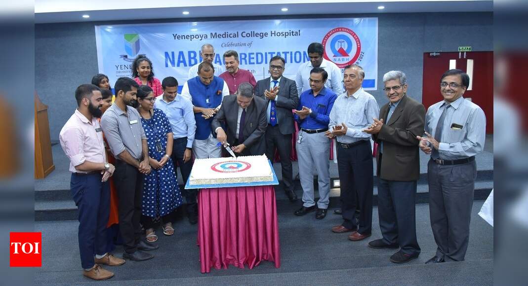 Yenepoya Medical College Hospital is now NABH accredited - Times of India