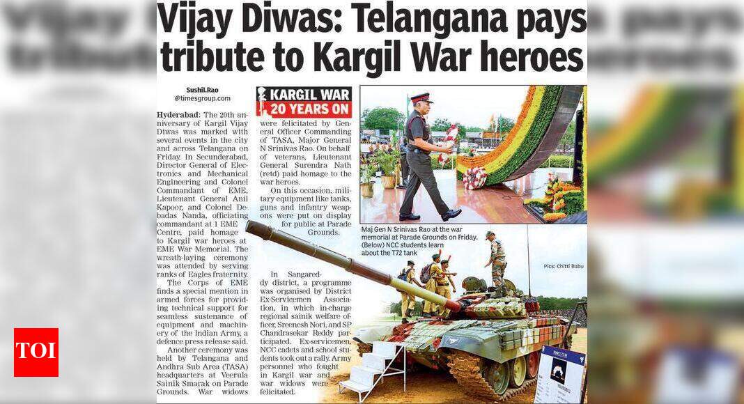 Vijay Diwas: Telangana pays tribute to Kargil War heroes | Hyderabad News - Times of India