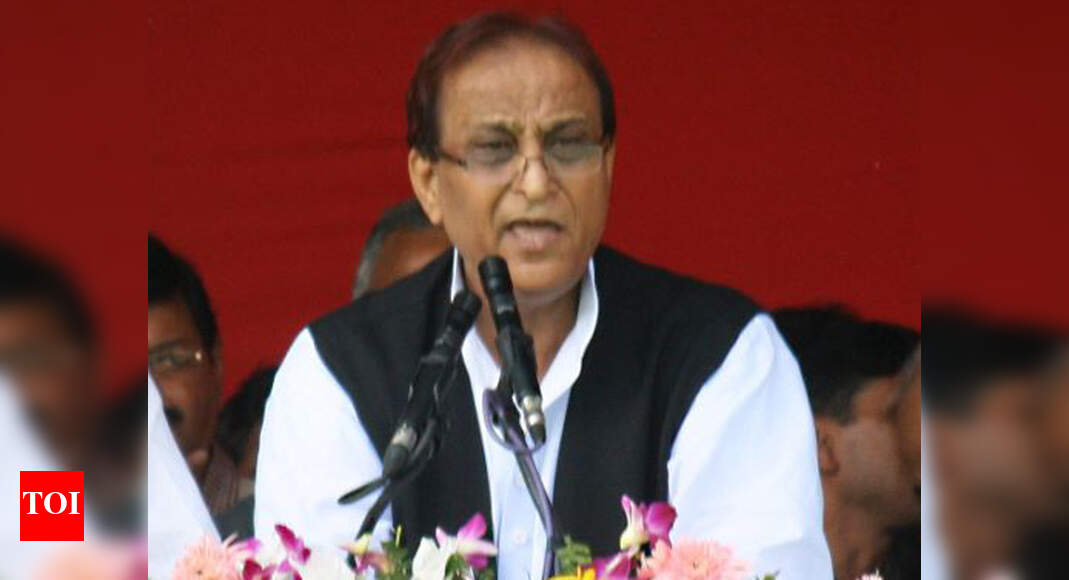 Finally Azam Khan Forced To Apologise For Sexist Remark India News Times Of India