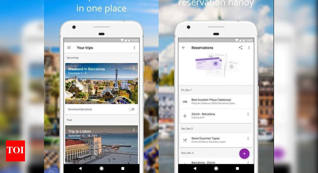 Google Trips App Shut: Google kills the Trips app, suggests to use this app instead - Times of India