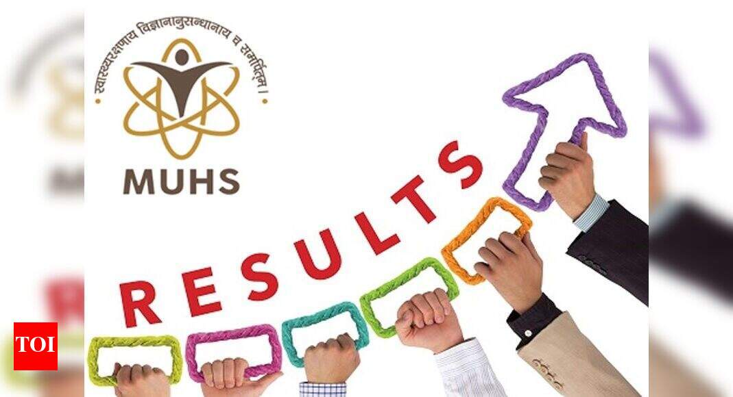 MUHS UG / PG Result 2019 released @muhs.edu.in - Times of India