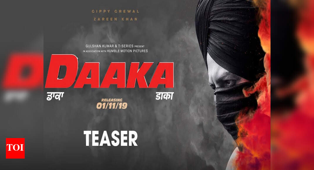 ‘Daaka’ teaser: The Gippy Grewal starrer has action, drama, swag ...